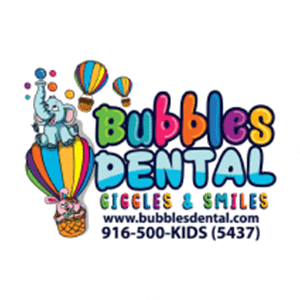 Pediatric Dentist Near Me in Sacramento, CA | Bubbles Dental